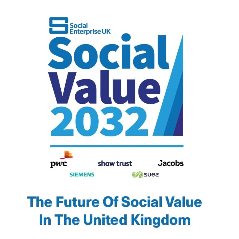 The Social Value 2032 Roadmap | Social Enterprise UK
